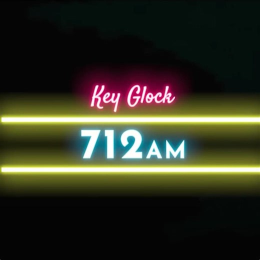 Key Glock - 712AM Lyrics