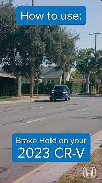 How to Use Brake Hold: 2023 CR-V