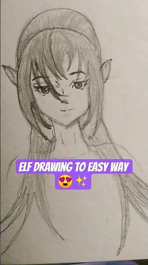 "how to draw a elf || elf drawing to easy way😍✨"#art#drawingtutorial#painting#elf@ Paintingwithsk