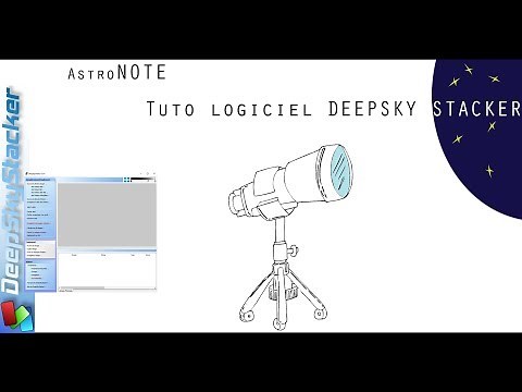 ⭐ Tuto Astro Logiciel - DeepSky Stacker