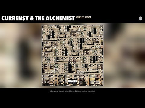 Curren$y & The Alchemist - Obsession (Official Audio)