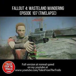 Fallout 4 - Wasteland Wandering #107 [Timelapse]