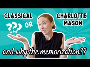Charlotte Mason vs. Classical Education: Which One Is Right for You?
