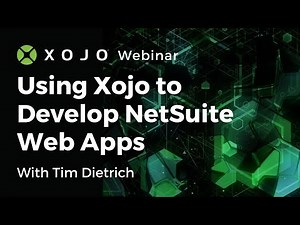 Using Xojo to Develop NetSuite Web Apps