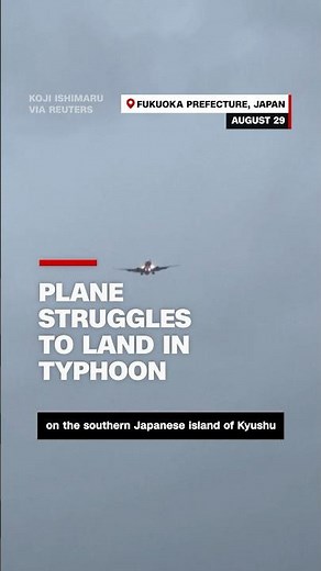 Watch plane struggle to land in typhoon