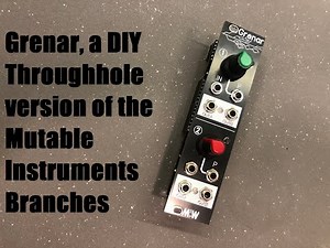 Grenar - A Mutable Instruments Branches Clone - Modular In A Week
