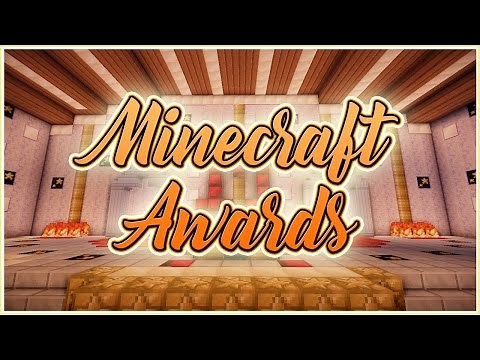 THE MINECRAFT AWARDS!