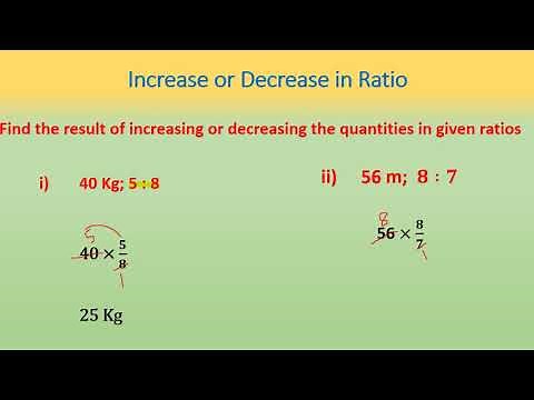Increase and Decrease in Ratio