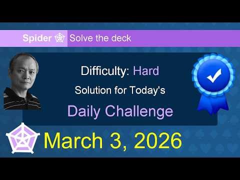 Microsoft Solitaire Collection: Spider - Hard - March 3, 2026
