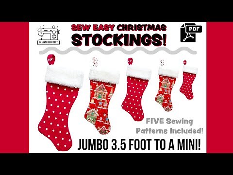 🎄How to Sew an EASY Fast Christmas Stocking - Mini, Traditional, JUMBO! Sewing Patterns Included!