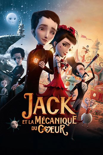 Jack et la mécanique du coeur : regarder en streaming