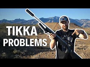 Tikka Rifles Aren't Perfect... (5 Problems)