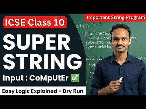 Super String Program | ICSE Class 10 Computer Important Questions 2026