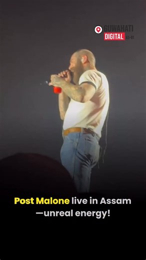 Guwahati Digital – Assam News | Guwahati just witnessed history tonight. Post Malone turning Khanapara into a global stage — insane energy! 🎥 Bonny Dhawan... | Instagram