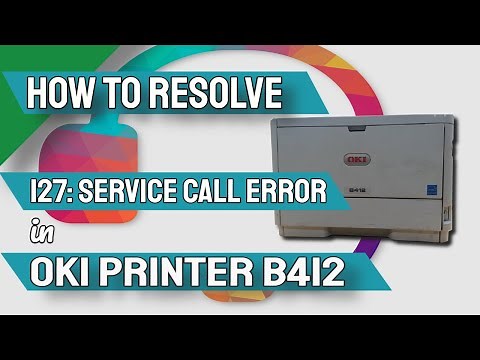 Resolve 127 Service Call Error in Printer OKI B412 - Top Best