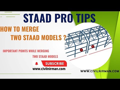 How to Merge two STAAD Model ?