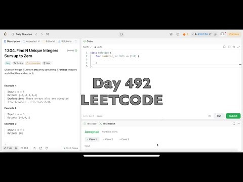 Day 492: LeetCode Problem 1304. FInd N Unique Integers Sum up to Zero - Swift