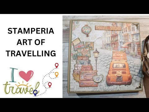 Stamperia Art of Travelling 9 x 9 mini album - Album demonstration