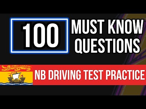New Brunswick Driving Test Practice (100 Must Know Questions)
