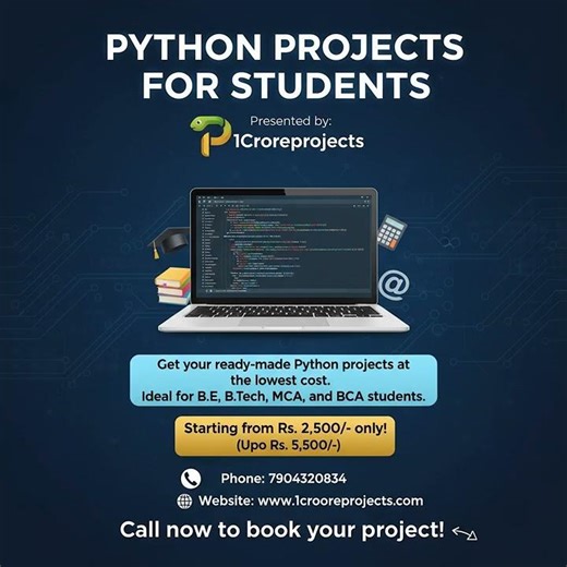 Affordable Python Projects for Engineering Students (Call: 7904320834)