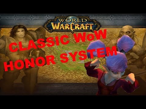 Classic WoW Honor System Explained