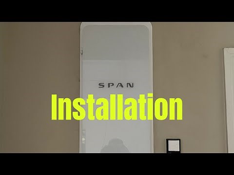 Span Smart Panel: Episode 6 - Installation