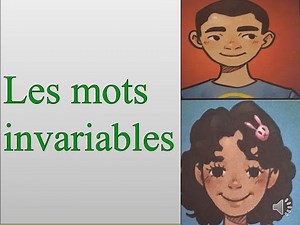 # Les mots invariables