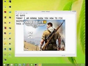HOW TO FIX SNIPER ELITE 3 ERROR THIS IS