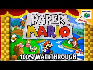 Paper Mario 64 - Complete Game Walkthrough - Now with HD Textures!