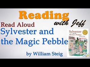 Sylvester And The Magic Pebble - Read Aloud Book