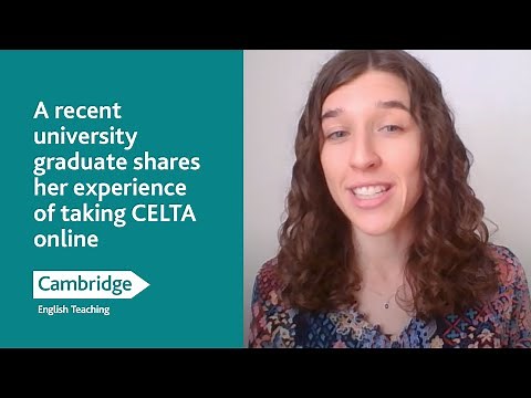 A recent university graduate shares her experience of taking CELTA online | Cambridge English
