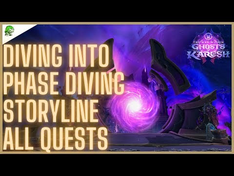 Diving into Phase Diving Storyline All Quests The War Within