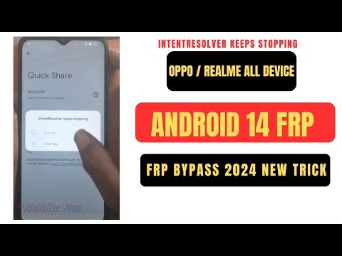 IntentResolver Keeps Stopping Fix | Oppo Android 14 Frp Bypass 2025