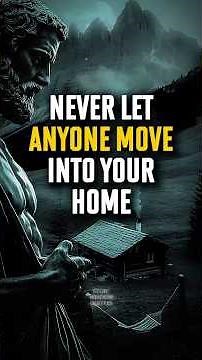 Never Let Anyone Move Into Your Home | Stoicism