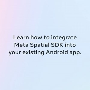 24K views · 423 reactions | Meta Spatial SDK is the perfect tool for mobile developers looking to grow their audience or put a fresh spin on existing 2D experiences. Watch this tutorial video to learn how to integrate Meta Spatial SDK into Android apps and add panels, create immersive scenes, to get your app ready for Meta Quest  https://bit.ly/3BZSqkA #MetaHorizon #MetaQuest #MixedReality #developers | Meta for Developers | Facebook