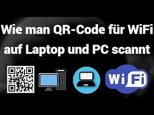 Wie man QR-Code für WiFi auf Laptop und PC scannt – QR-Codes scannen leicht gemacht