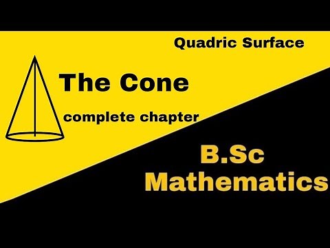 The Cone full chapter| Quadric Surface| 3d Geometry |Bsc Mathematics||AMS