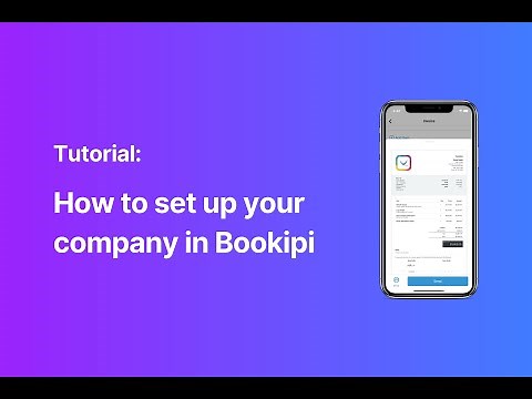 How to set up your company in Bookipi (Updated 2021) - Bookipi Invoice App Tutorial