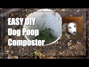 DIY Dog Poop Composter