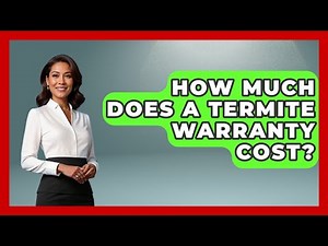 How Much Does A Termite Warranty Cost? - Insects and Invaders