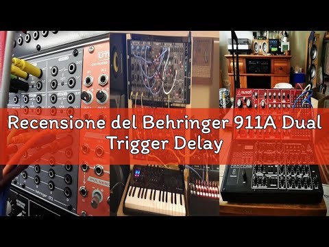 Recensione del Behringer 911A Dual Trigger Delay