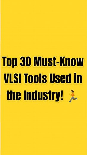 Top 30 Must-Know VLSI Tools Used in the Industry! | Design, Verification & Physical Design#VLSI