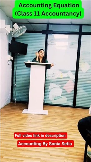 CLASS 11 ACCOUNTANCY | ACCOUNTING EQUATION FULL EXPLANATION #accounts #commerce #exam