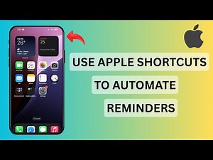 NEW*How to use Apple Shortcuts to automate reminders (iOS Automations)