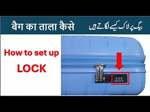How to Set Up Suitcase Lock | How to Set Lock on Luggage | Bag ko Lock Kaise Lagain