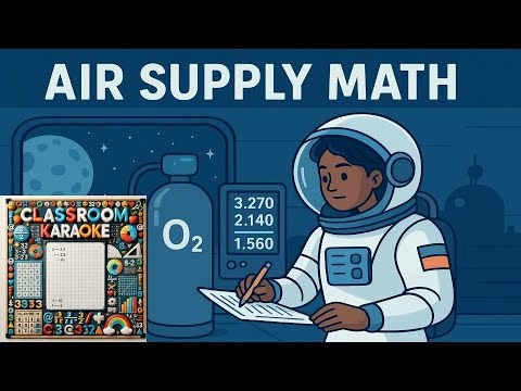 🎶Air Supply Math🎶| Classroom Karaoke | Educational Music | Space Colony Math