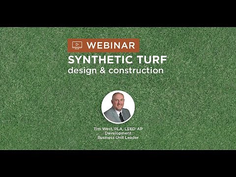 Sports Fields: Synthetic Turf Design and Construction Webinar Presented by Tim West