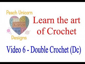Double Crochet Stitch (Dc) - Learn to Crochet - US terminology - Video 6