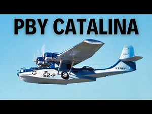 PBY Catalina: WWII’s Multi-Role Marvel