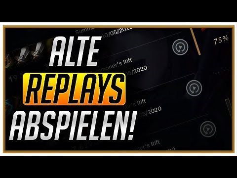 Lol Rofl Datei abspielen | Ältere Replays abspielen | Guide Tutorial German